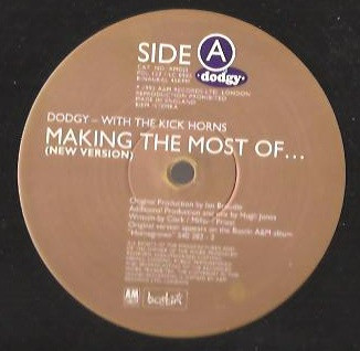 Dodgy with The Kick Horns - Making The Most Of - TASTY RECORDS